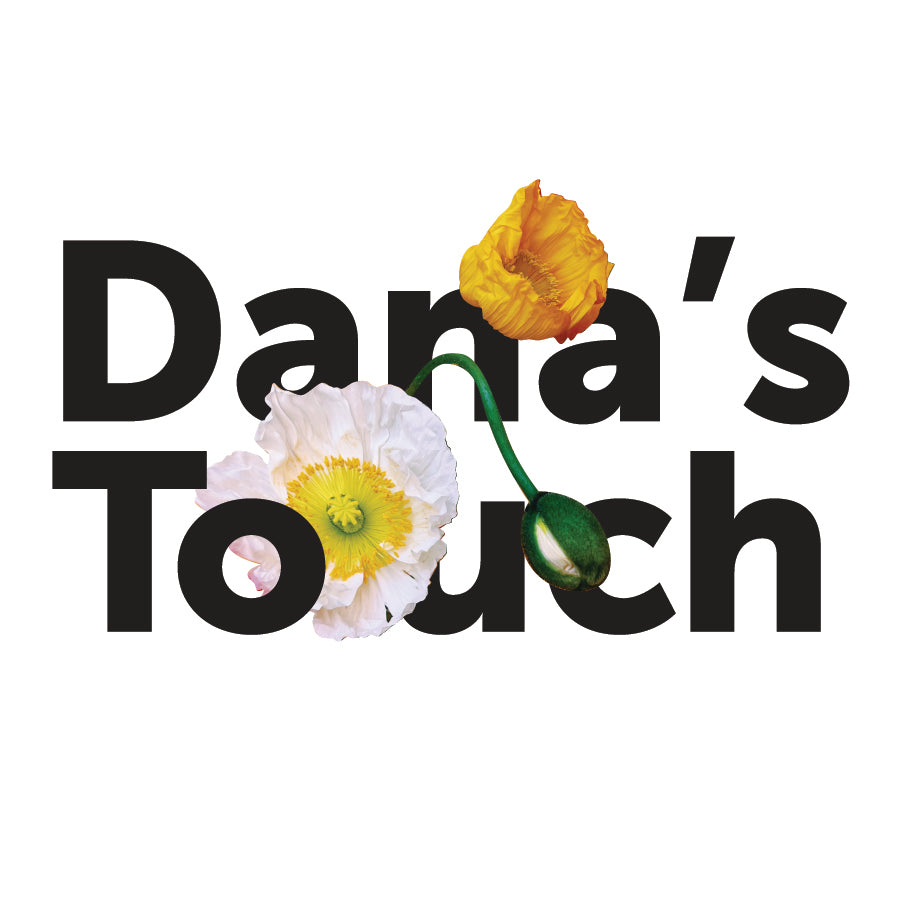 not your grocery store flowers. – Dana's Touch